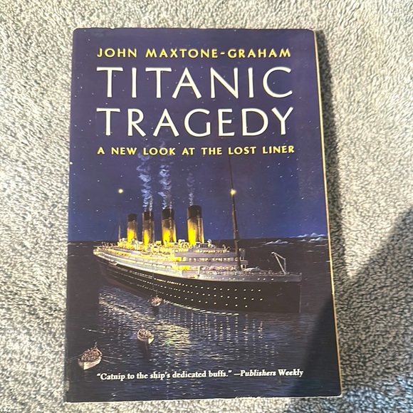Other | Titanic Tragedy Book A New Look At The Lost Liner | Poshmark